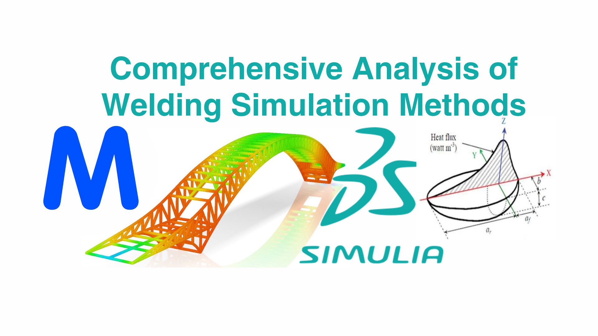 Comprehensive Analysis of Welding Simulation Methods in Abaqus | Abaqus Experts for Finite ...